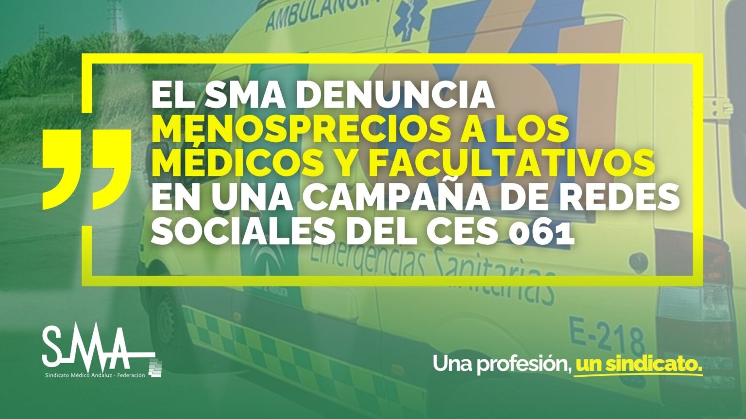 El SMA Denuncia el Menosprecio a Médicos y Facultativos en la Campaña ...